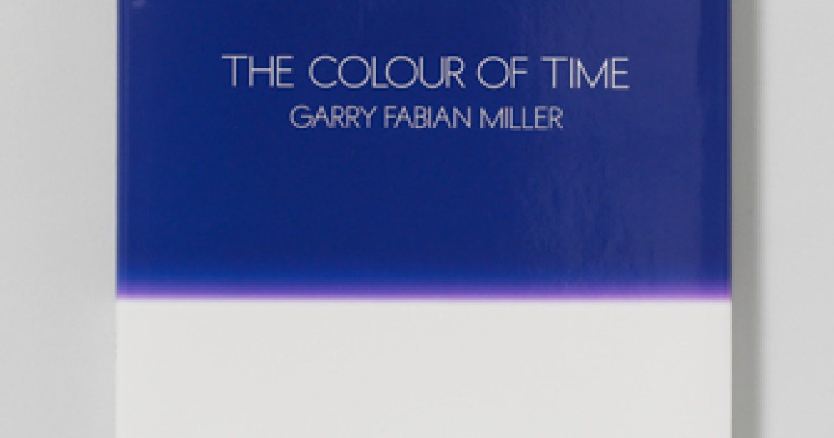 Publication: Garry Fabian Miller - The Colour of Time | Hackelbury Fine Art